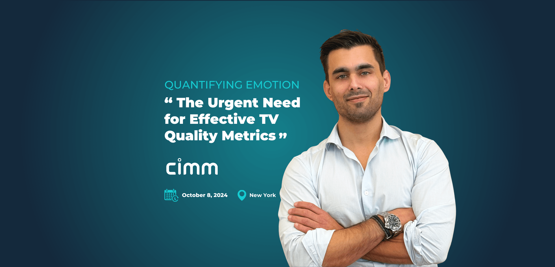 The Urgent Need for Effective TV Quality Metrics at CIMM Summit 2024 ...