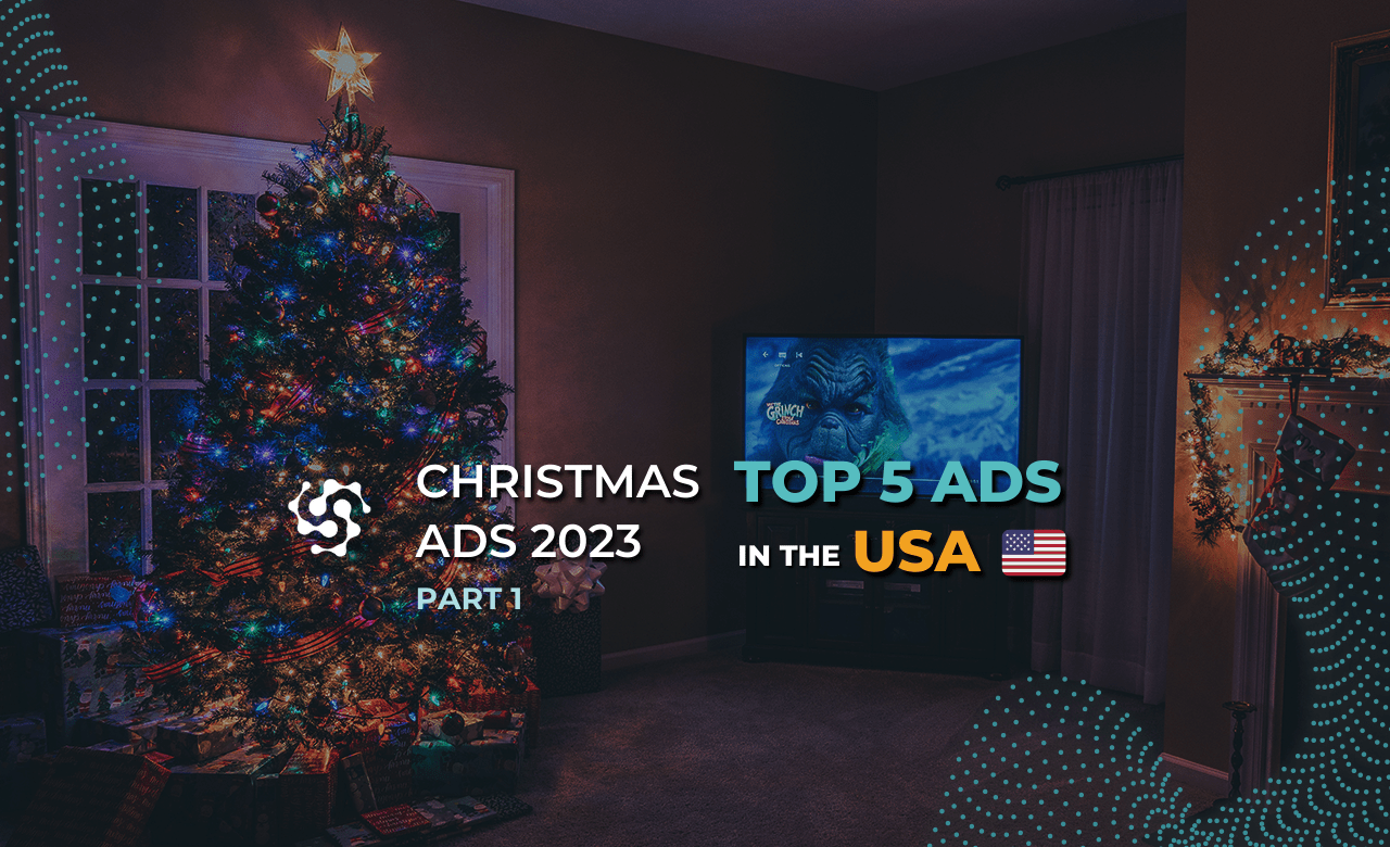 Christmas Ads 2023 Part 1: Top 5 Ads in the USA | Mediaprobe